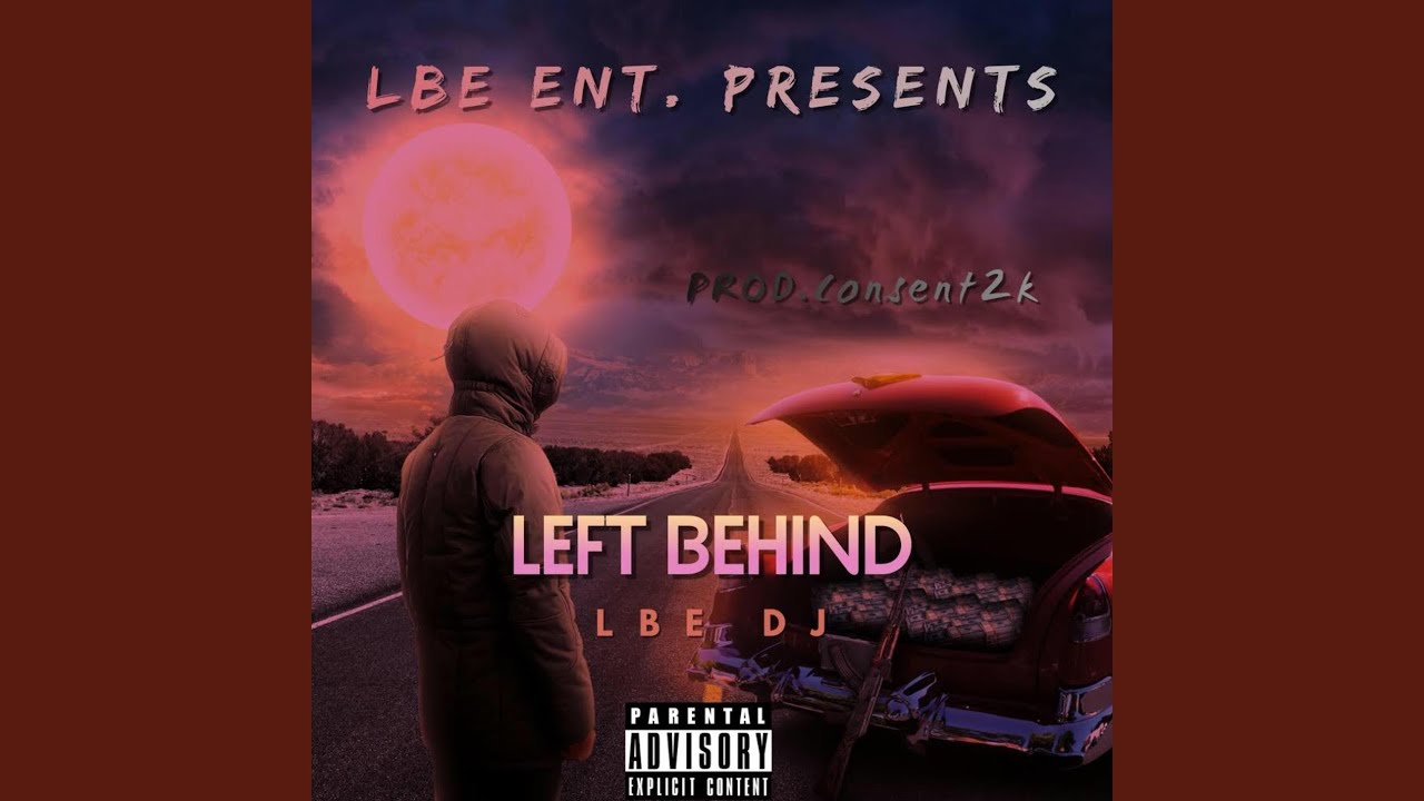 Left Behind - YouTube