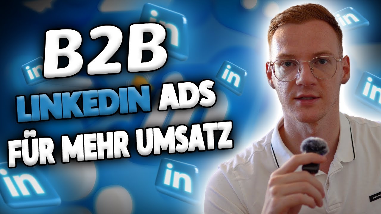LinkedIn Werbung schalten für Agenturen und Dienstleister I B2B Leadgenerierung - YouTube