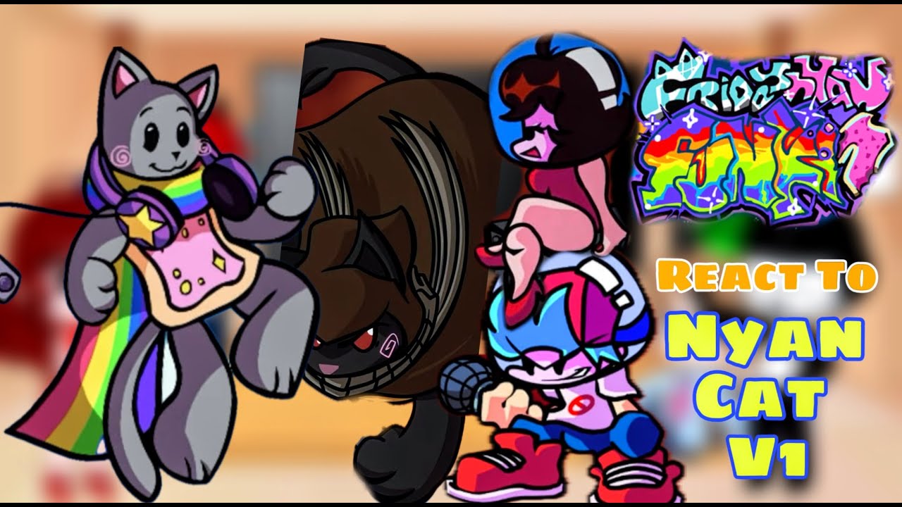 Nyan Cat V1 FULL WEEK + Cutscenes || Fnf React To Nyan Cat Meme || FNF ...