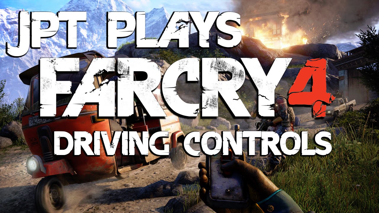 Far Cry 4 (PC) - E4 - Driving Controls - YouTube