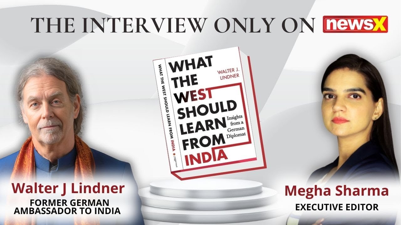 India’s Influence on the World: German Diplomat Walter Lindner’s ...