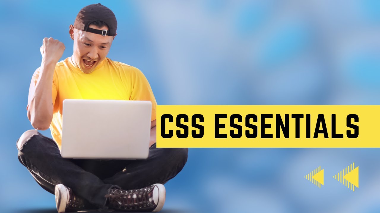 CSS ESSENTIALS - YouTube