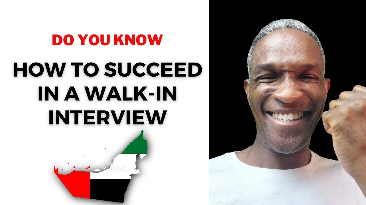How To Succeed In A Walk in Interview YouTube how-to-succeed-in-a-walk-in-interview-youtube