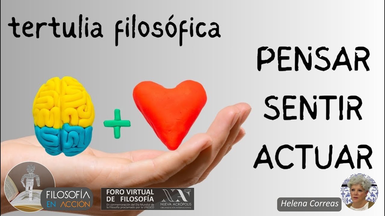 Pensar, sentir, actuar. Helena Correas Cabaleiro - YouTube