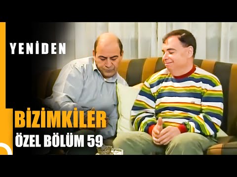 Bizimkiler Özel Bölüm 59 | Tek Parça
