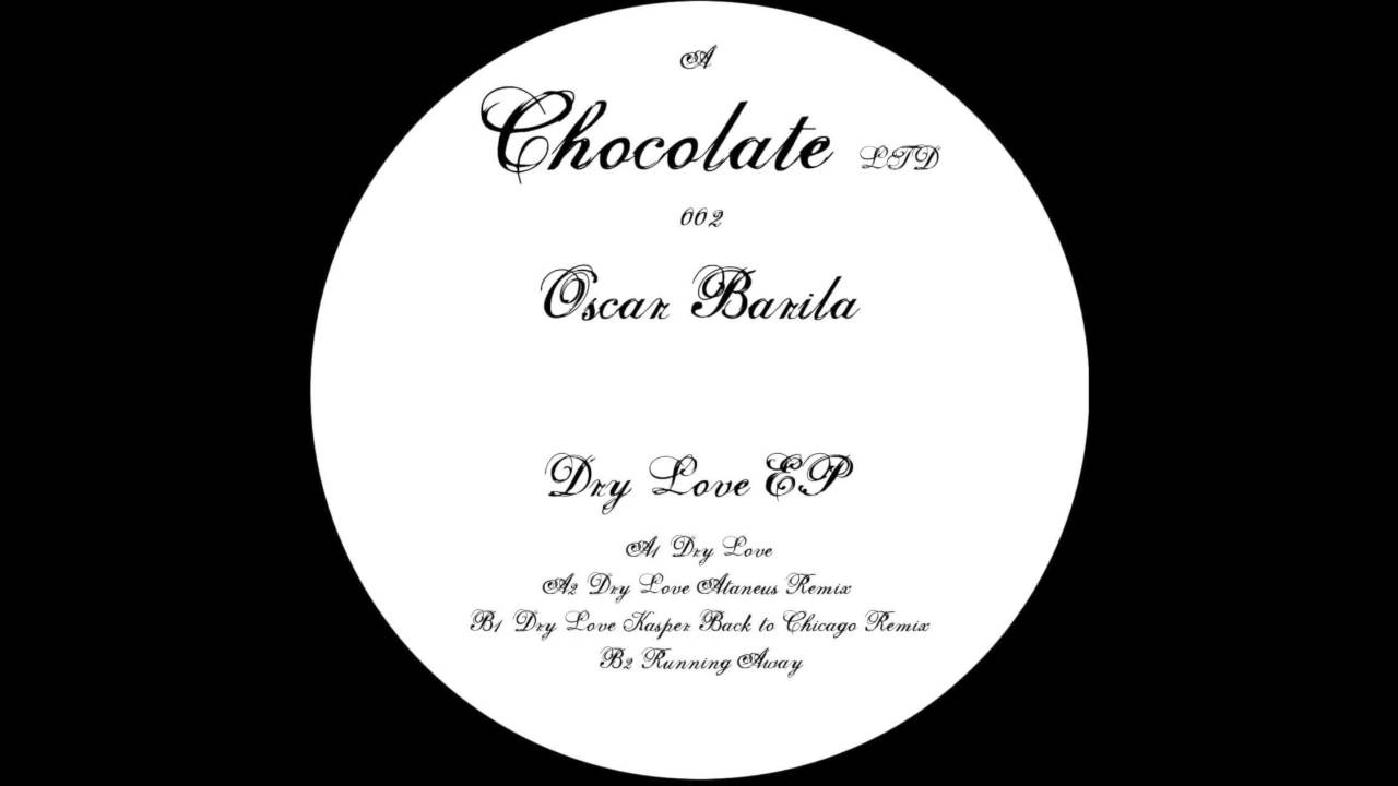 Oscar Barila - Dry Love (Original Mix) - YouTube Music