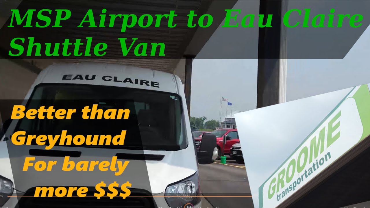 Groome Transportation Shuttle - MSP Airport to Eau Claire, Wisconsin ...