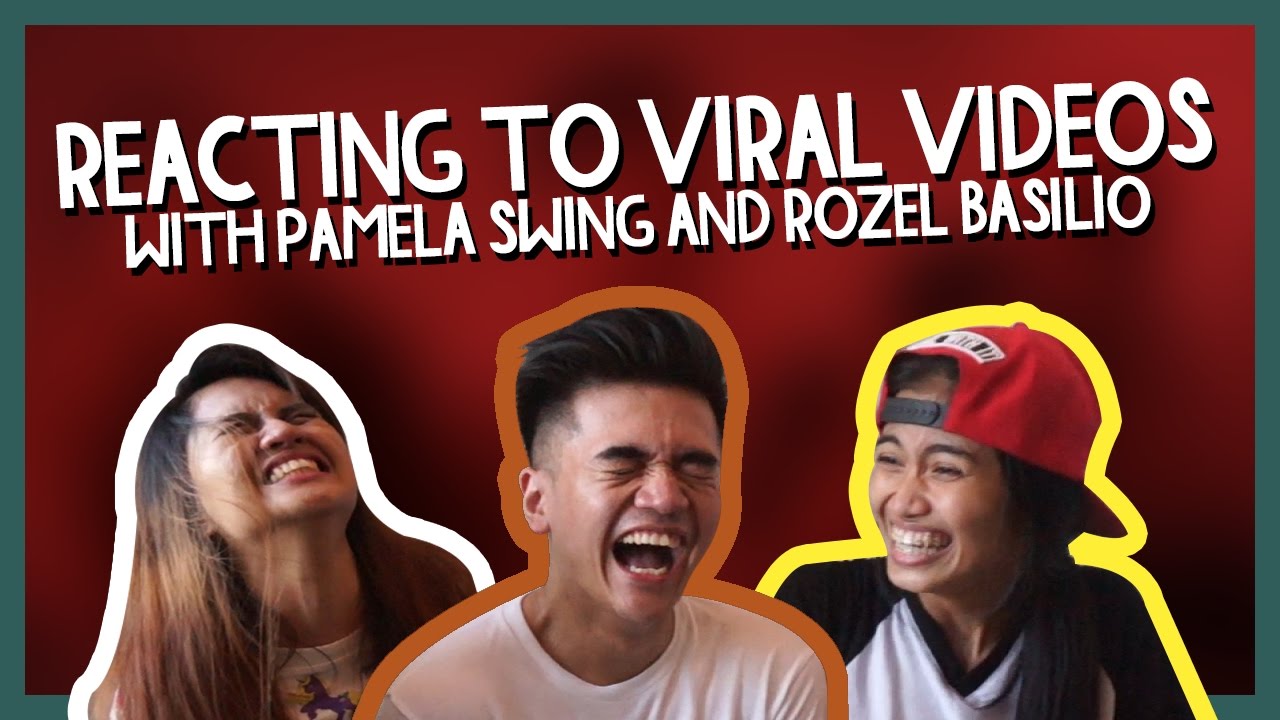 REACTING TO VIRAL VIDEOS W/ PAMELA SWING AND ROZEL BASILIO // Luigi Pacheco - YouTube