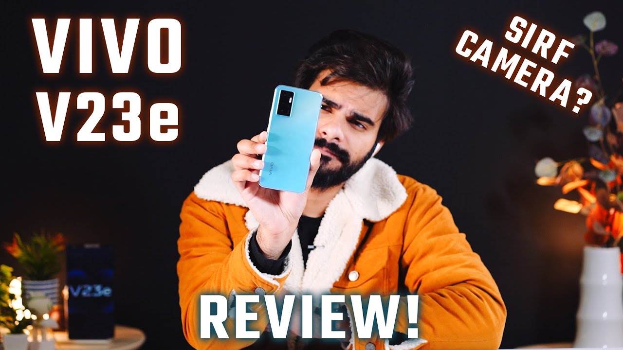 Vivo V23e | Camera, Gaming & Battery | Detailed Review - YouTube