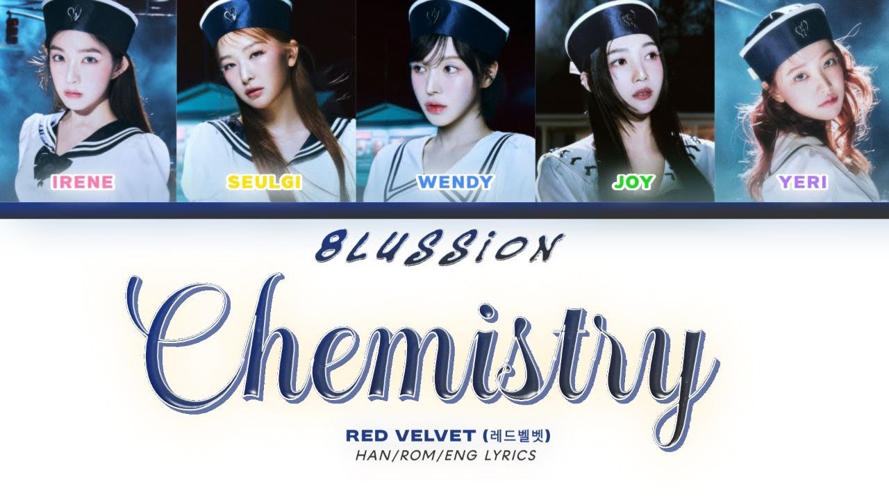 RED VELVET (레드벨벳) "CHEMISTRY (케미스트리)" color coded lyrics (HAN/ROM/ENG ...