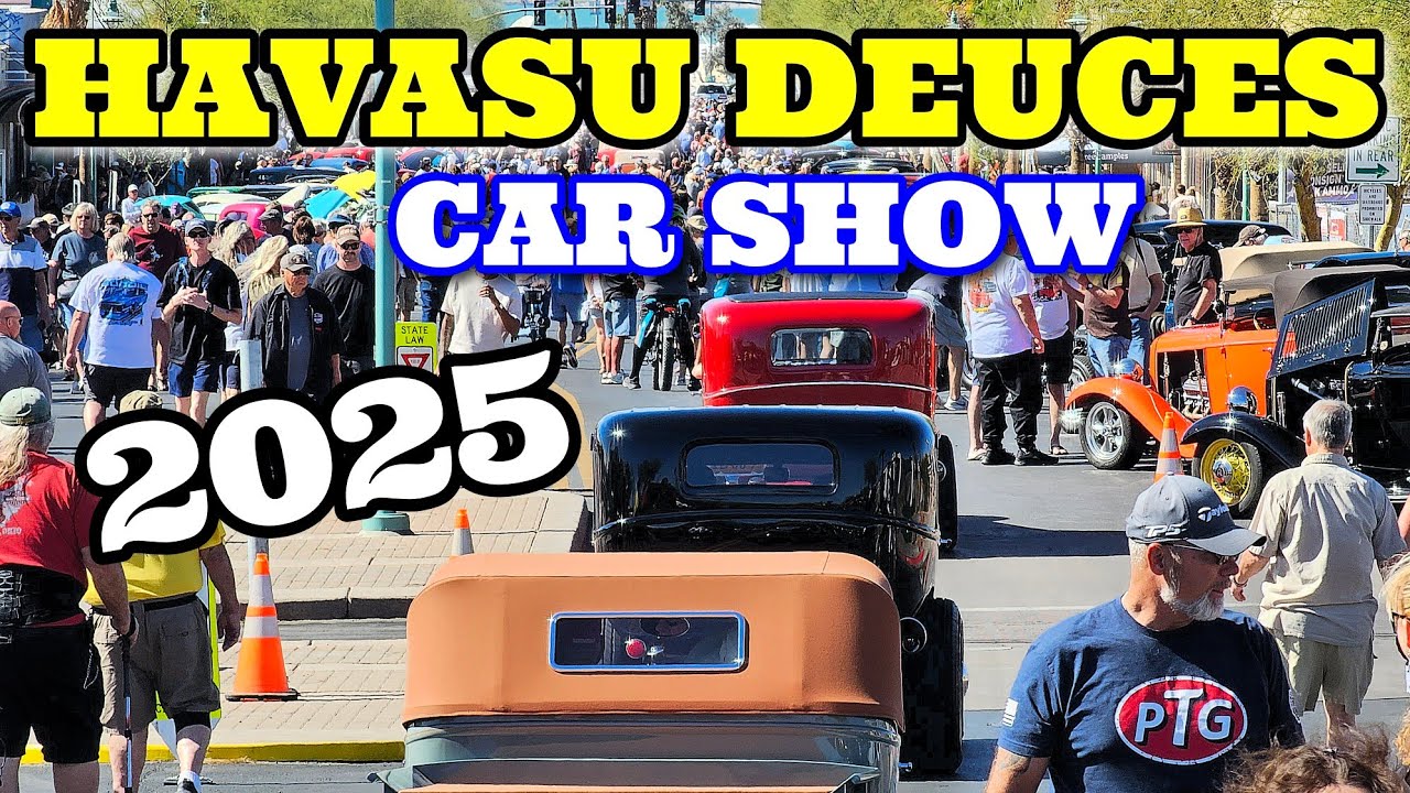 HAVASU DEUCES - DEUCES DOWNTOWN CAR SHOW- LAKE HAVASU, ARIZONA ...