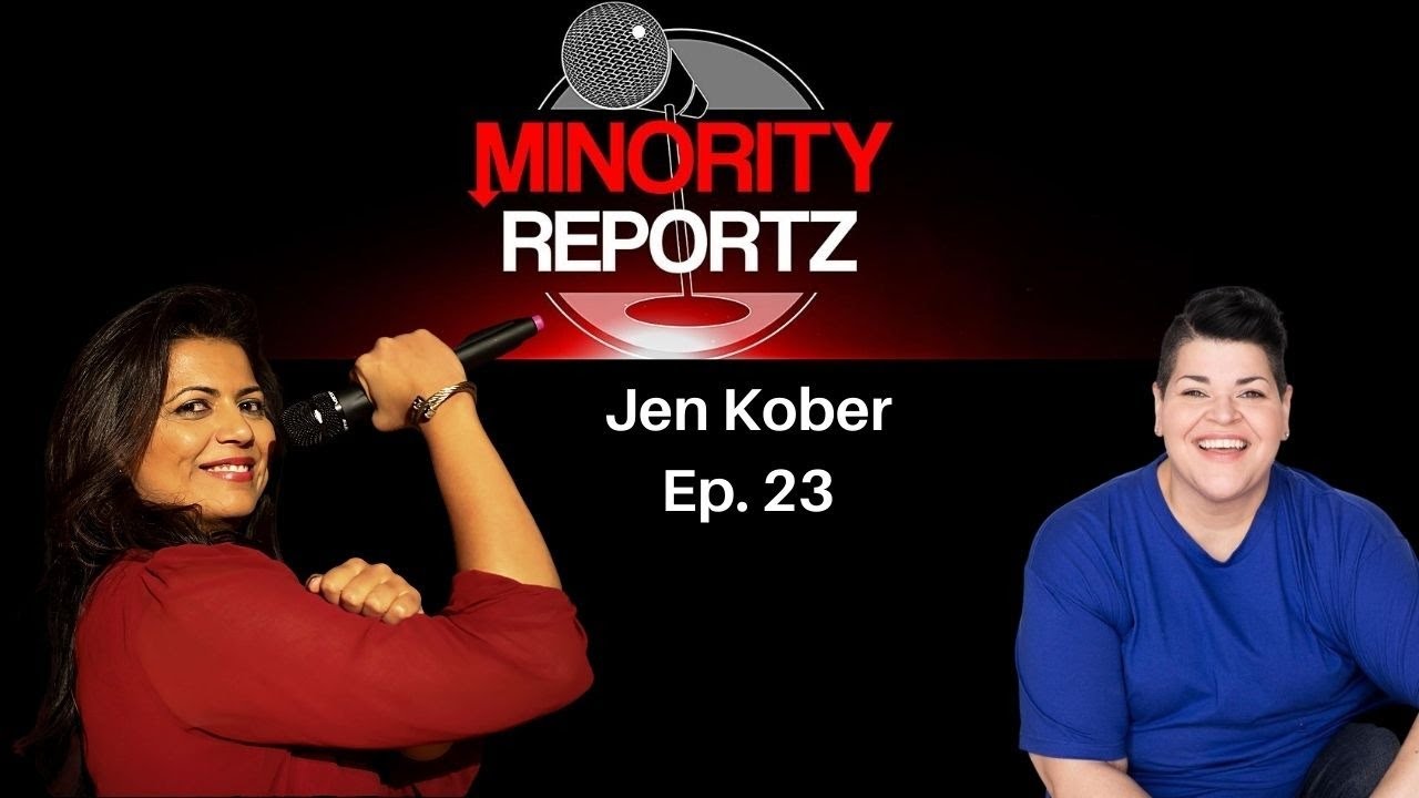 Jen Kober- Minority Reportz Podcast and Digital Series Ep 23 - YouTube