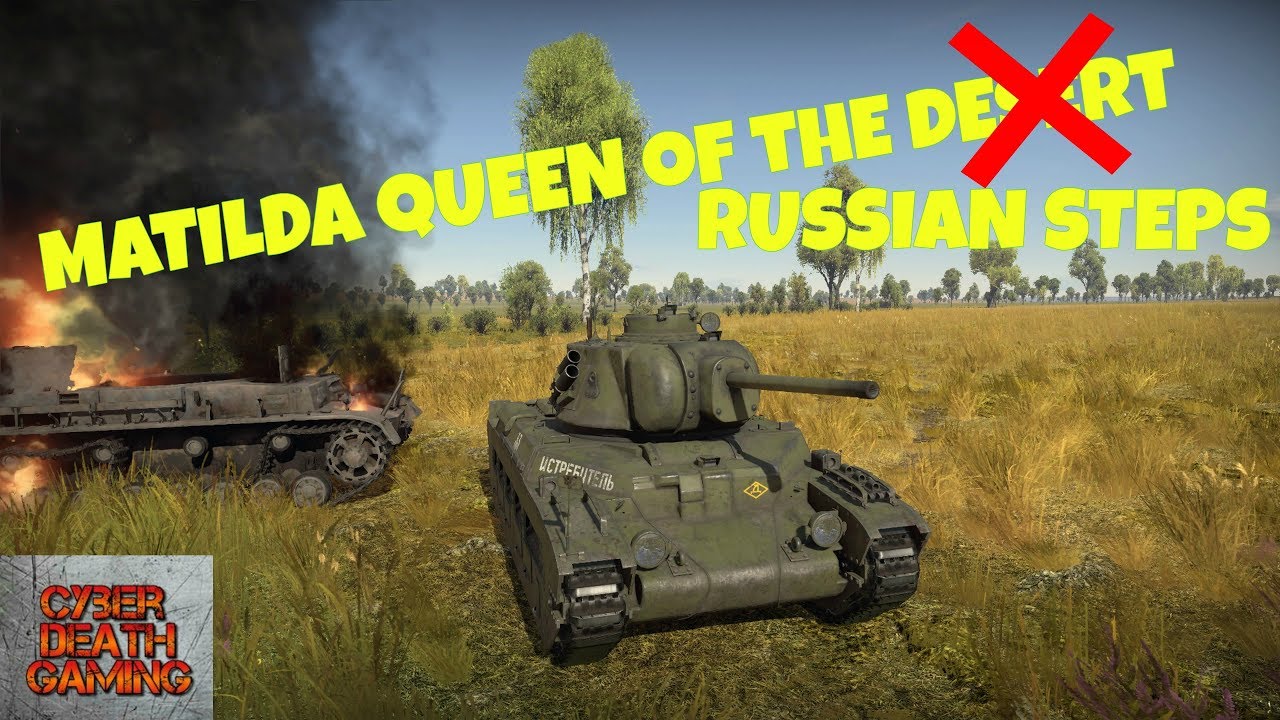 War Thunder: Matilda Mk II - Chronicles of WW2 - Community Special ...