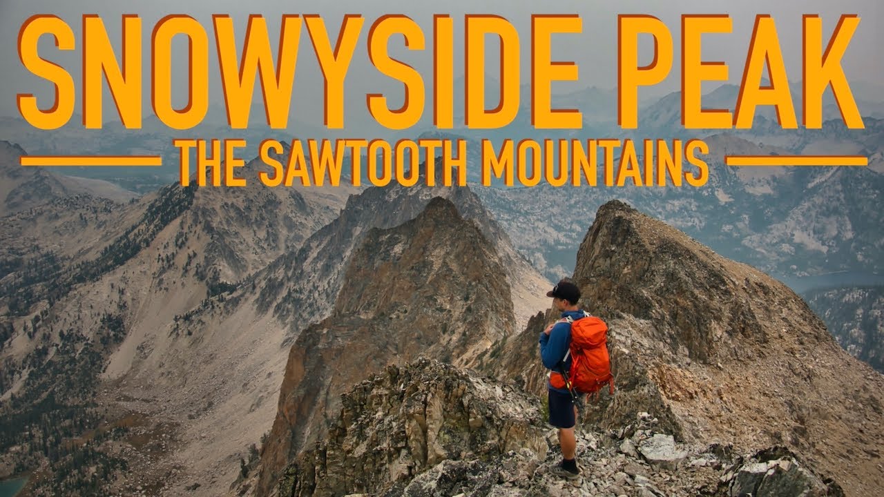 SNOWYSIDE PEAK - Sawtooth Mountains, Idaho - YouTube