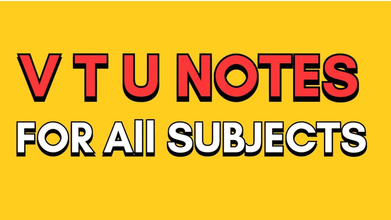 VTU NOTES #1stsem #2ndsem #allsem #2022scheme #allscheme #vtunotes ... VTU NOTES #1stsem #2ndsem #allsem #2022scheme #allscheme #vtunotes ...
