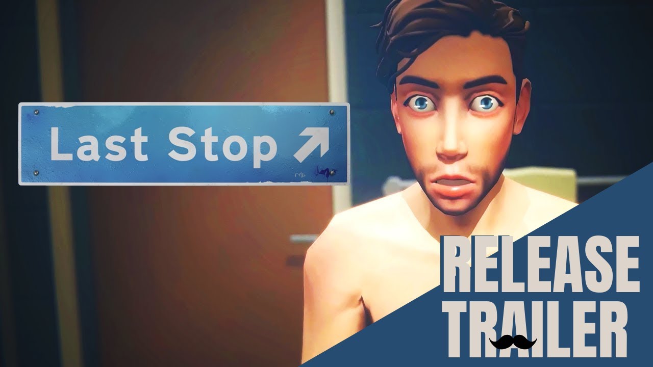 Last Stop Official Release Date Trailer | PS5, PS4, Xbox Series X & S ...