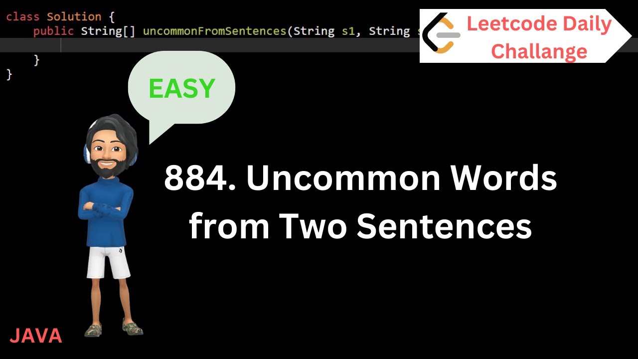 884. Uncommon Words from Two Sentences | Leetcode| Daily Problem| Java| WE_CODE_4u - YouTube