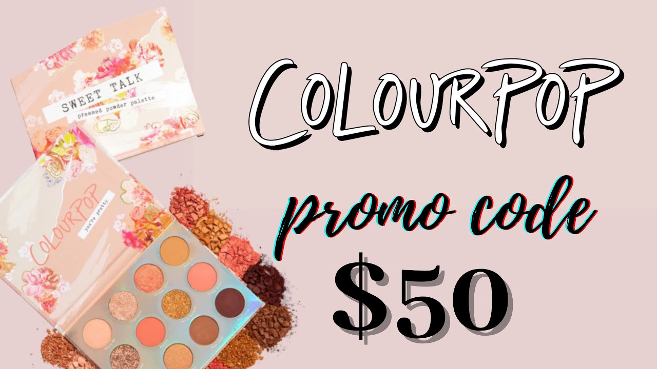 NEW COLOURPOP Promo Code In 2023 SAVE 50 COLOURPOP Discount Code