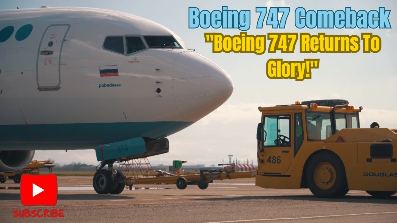 "The Iconic Boeing 747 Makes a Stunning Comeback – Here’s Why!" - YouTube