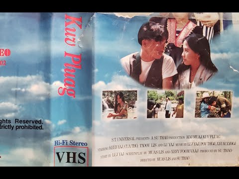 Koj Muaj Kuv Pluag - Hmong Movie