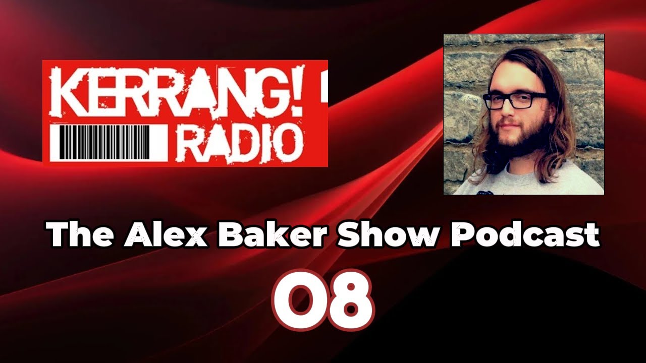 The Alex Baker Show Podcast - Episode 08 - Kerrang Radio (At time of 2011 UK Riots) - YouTube
