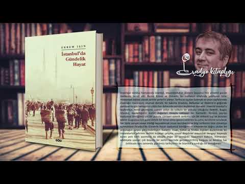 İSTANBUL'DA GÜNDELİK HAYAT - Ekrem Işın