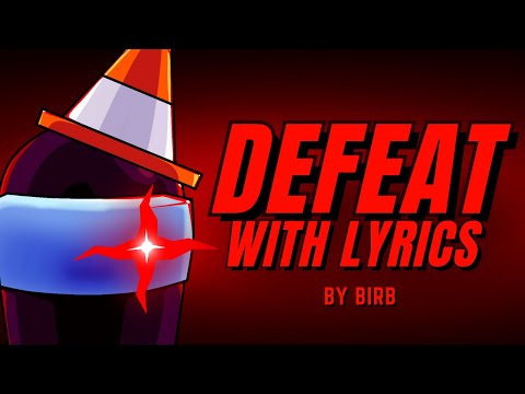 (OUTDATED) Defeat with Lyrics | Vs Impostor V4 Cover
