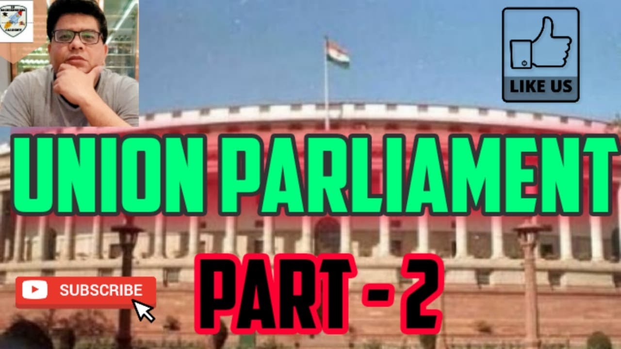 THE UNION PARLIAMENT, PART 2, LIVE CLASS - YouTube