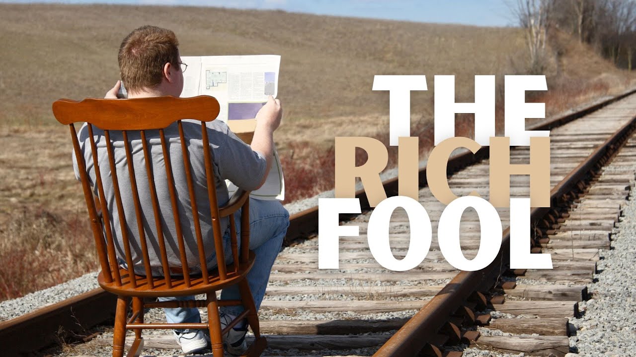 The Rich Fool | 12.27.2022 | Don Steiner - YouTube