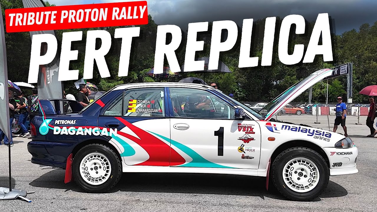 Proton Wira PERT Rally Replica – Projek Restorasi Penuh Gaya Petronas ...