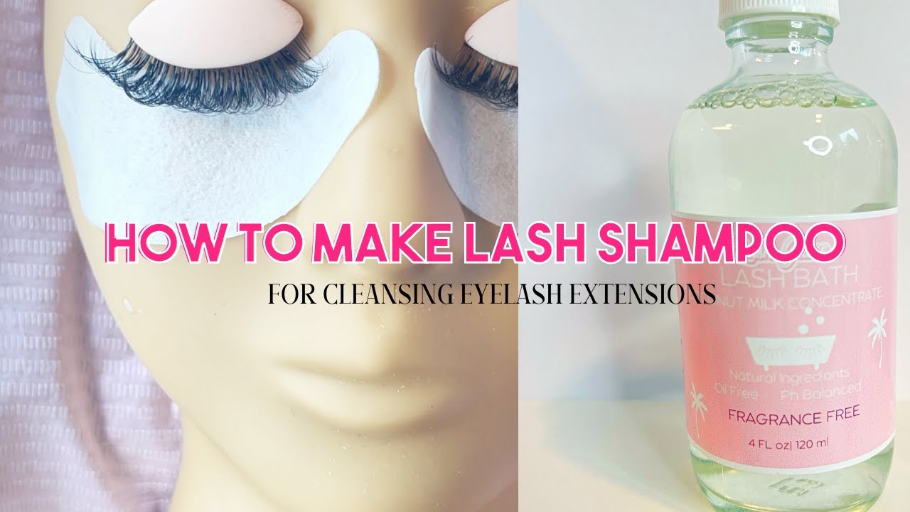 How to Make Lash Shampoos| LASH CONCENTRATE - YouTube