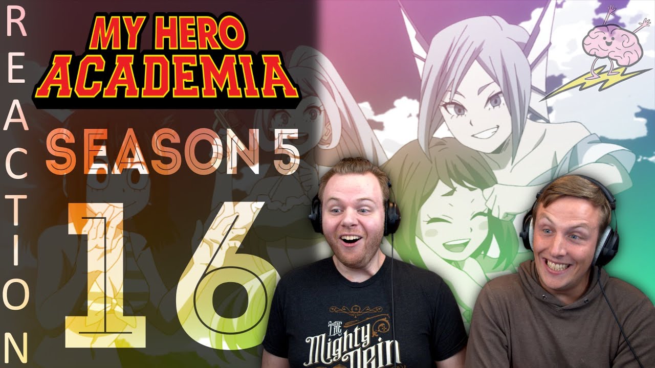 SOS Bros React - My Hero Academia Season 5 Episode 16 - Long Time No ...