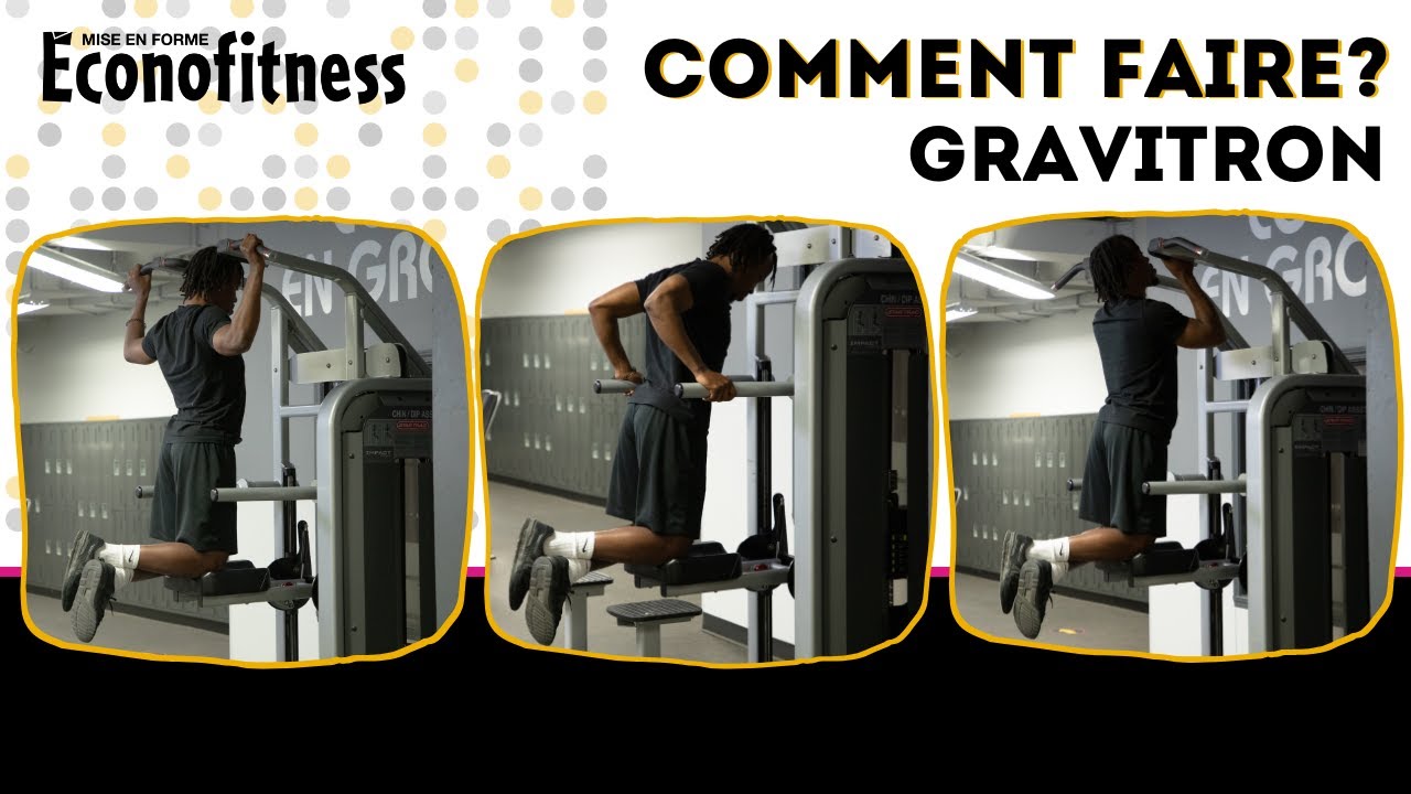 COMMENT FAIRE | GRAVITRON | Éconofitness - YouTube