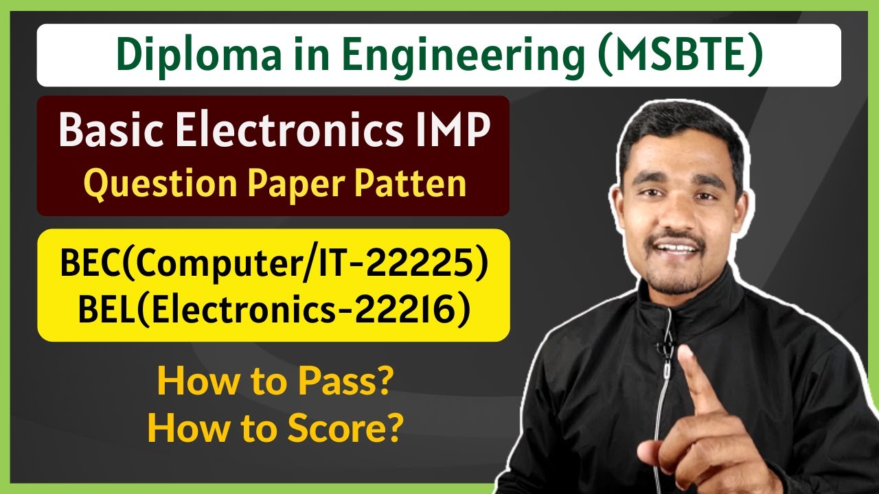 Basic Electronics IMP | Paper Pattern | BEC and BEL | FY Diploma | MSBTE - YouTube