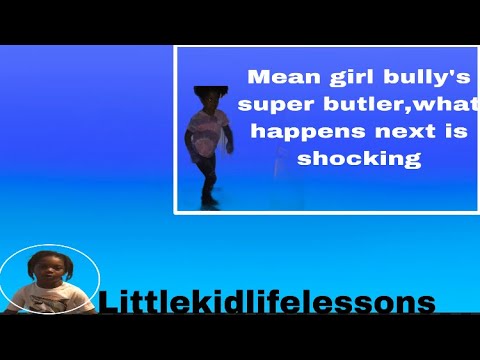 Mean girl bully's super butler what happens next is shocking - YouTube
