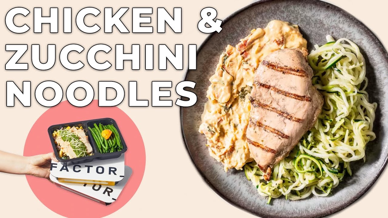 Factor 75 Review - Keto Sun-Dried Tomato Chicken w/ Zucchini Noodles ...