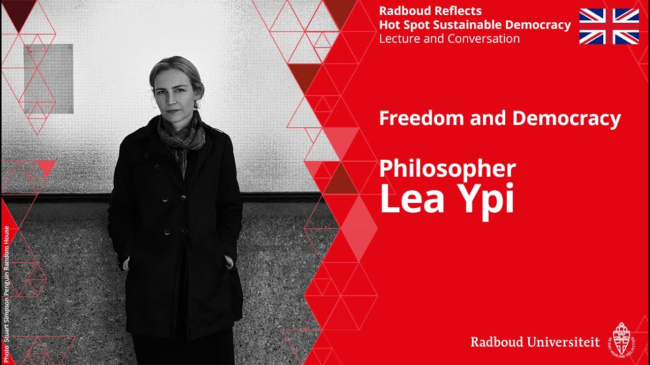 Philosopher Lea Ypi - Freedom and Democracy | Lecture - YouTube