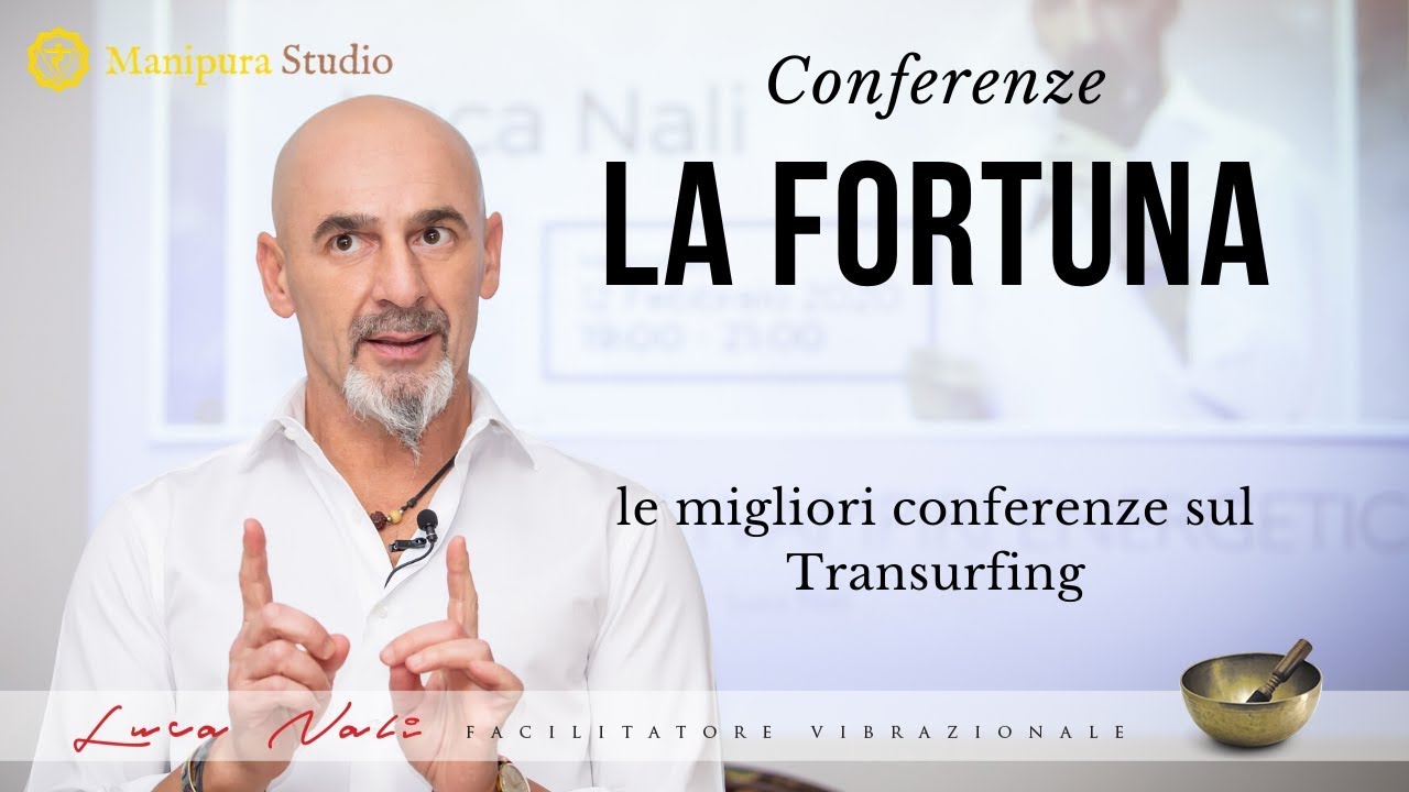 Transurfing - La fortuna - Luca Nali - YouTube