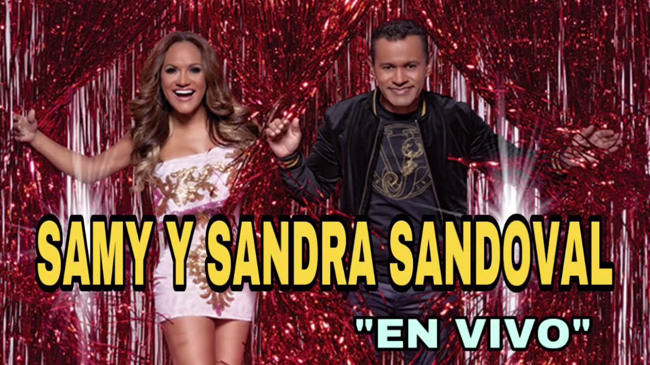 Samy y Sandra en vivo MIX - YouTube
