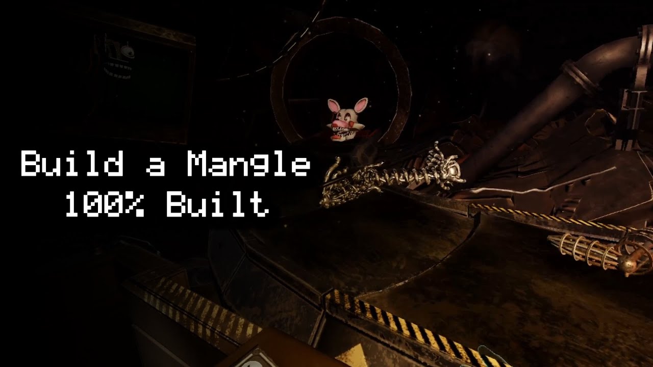 FNaF Help Wanted: Build a Mangle 100% - YouTube