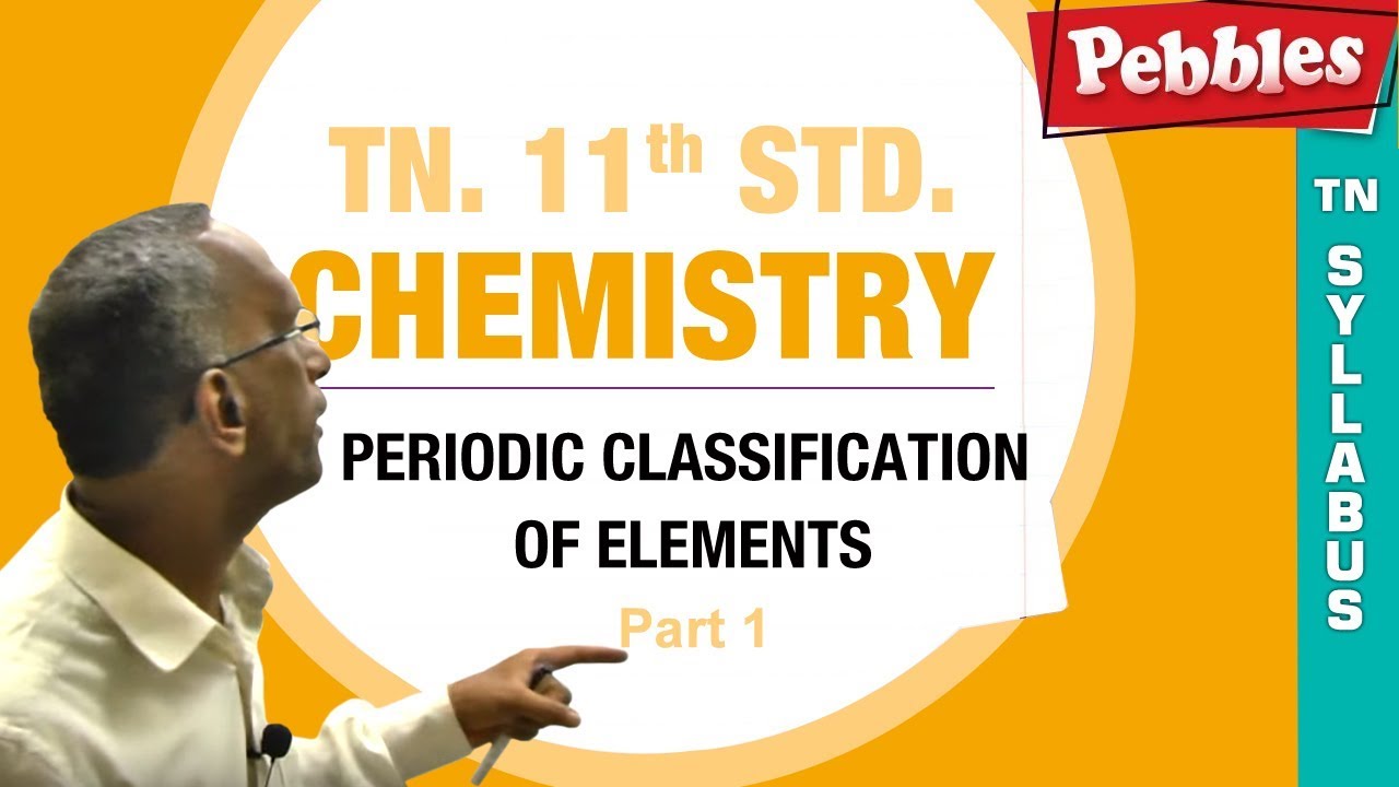 TN 11th Std Chemistry || New Syllabus || Lesson 03 || PERIODIC ...