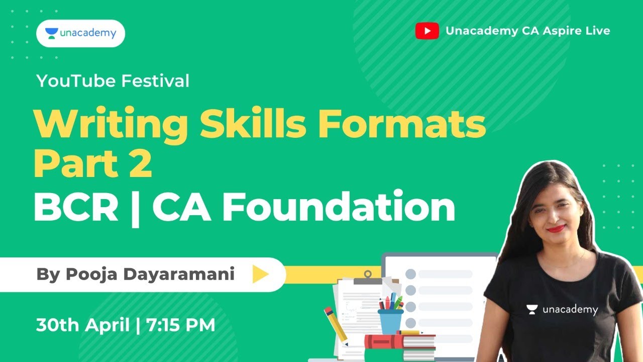 BCR Revision | Writing Skills Format | Pooja Dayaramani | Unacademy CA ...
