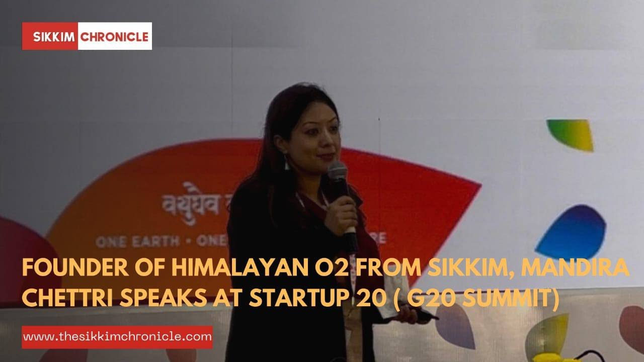Founder of Sikkim's O2 Himalaya presents at G20 Startup 20 Summit: Our Vision and Journey - YouTube