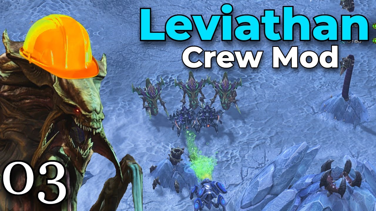 Don't Storm Me Bro - The Leviathan Crew Mod - Pt 3 - YouTube