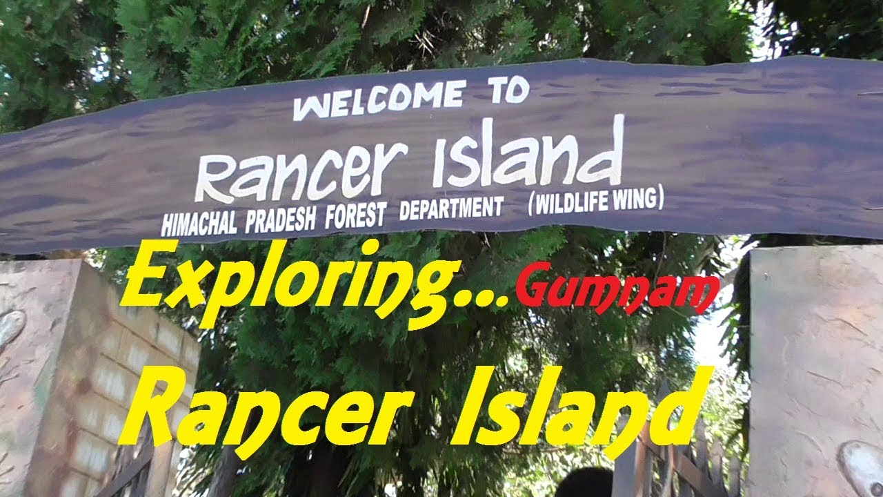 Exploring.....The Gumnam RANCER ISLAND in Pong Dam HP - YouTube