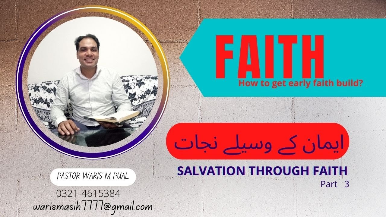 How to get early faith build | Works Of Faith | Salvation Through Faith ...
