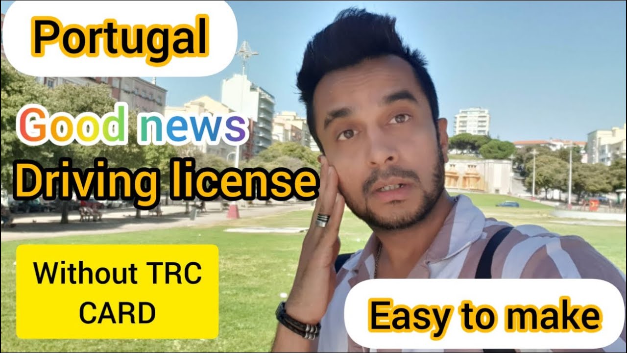 Driving license in Portugal | get driving license without TRC in ...