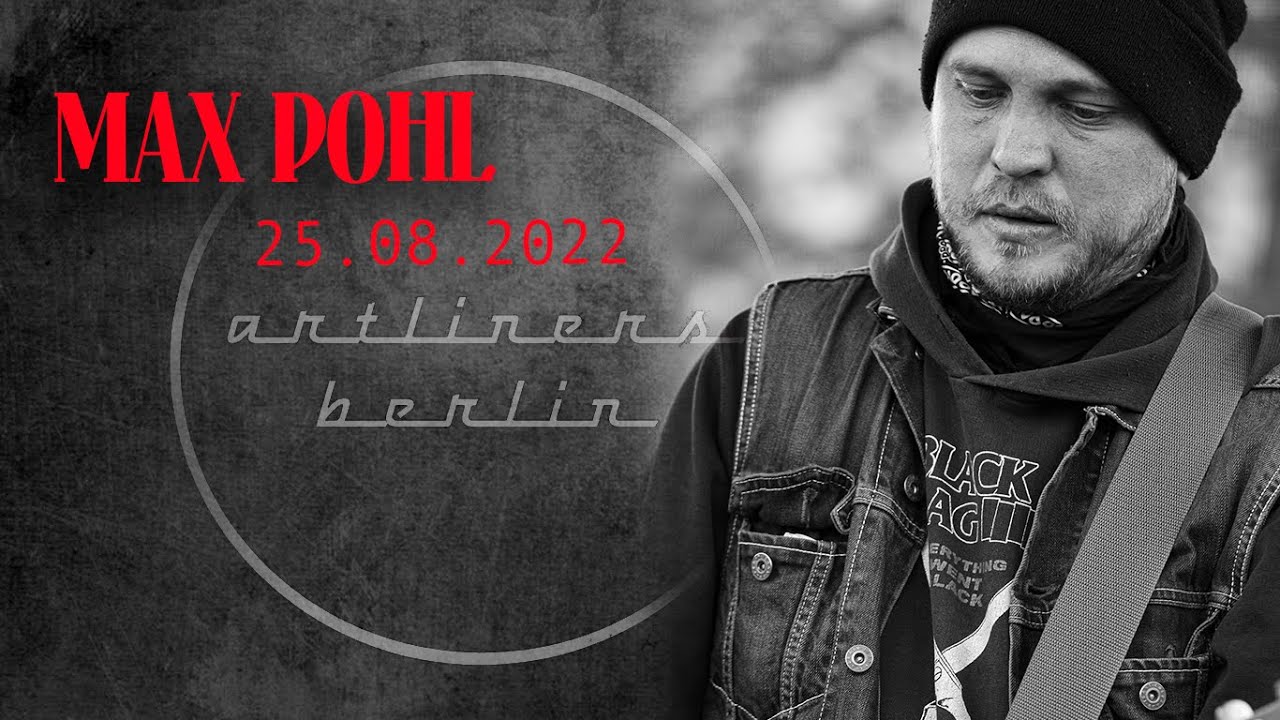 Max Pohl - live im Artliners - 25.08.2022 - YouTube