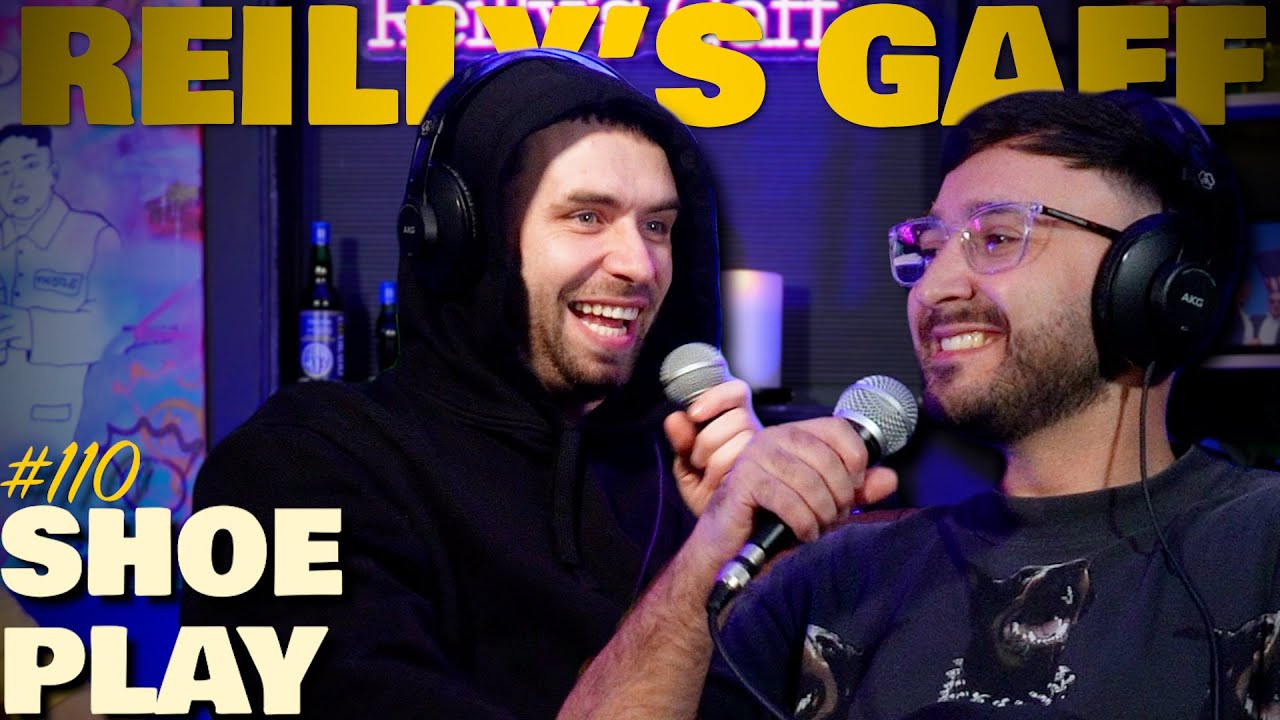 Shoe Play | Reilly's Gaff #110 - YouTube