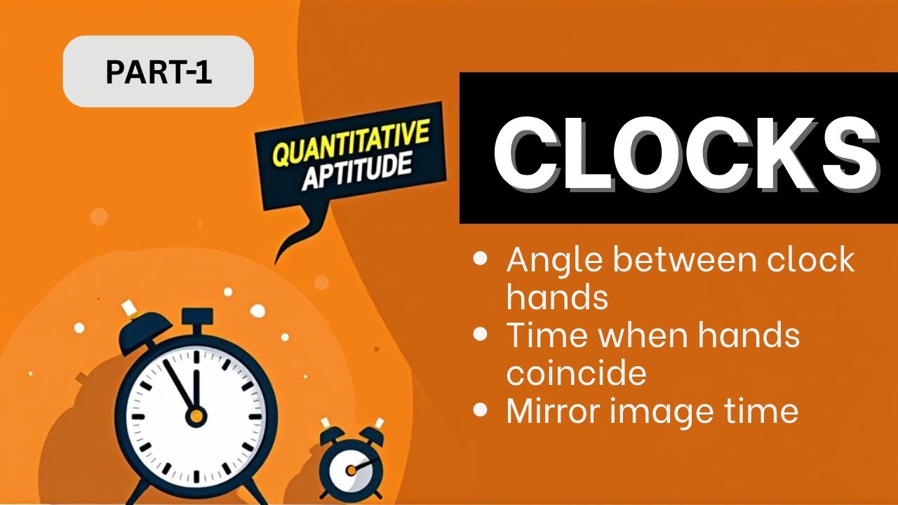 Clocks Tricks | Part 1 | Angle Between Hands, Coinciding Time & Mirror ...